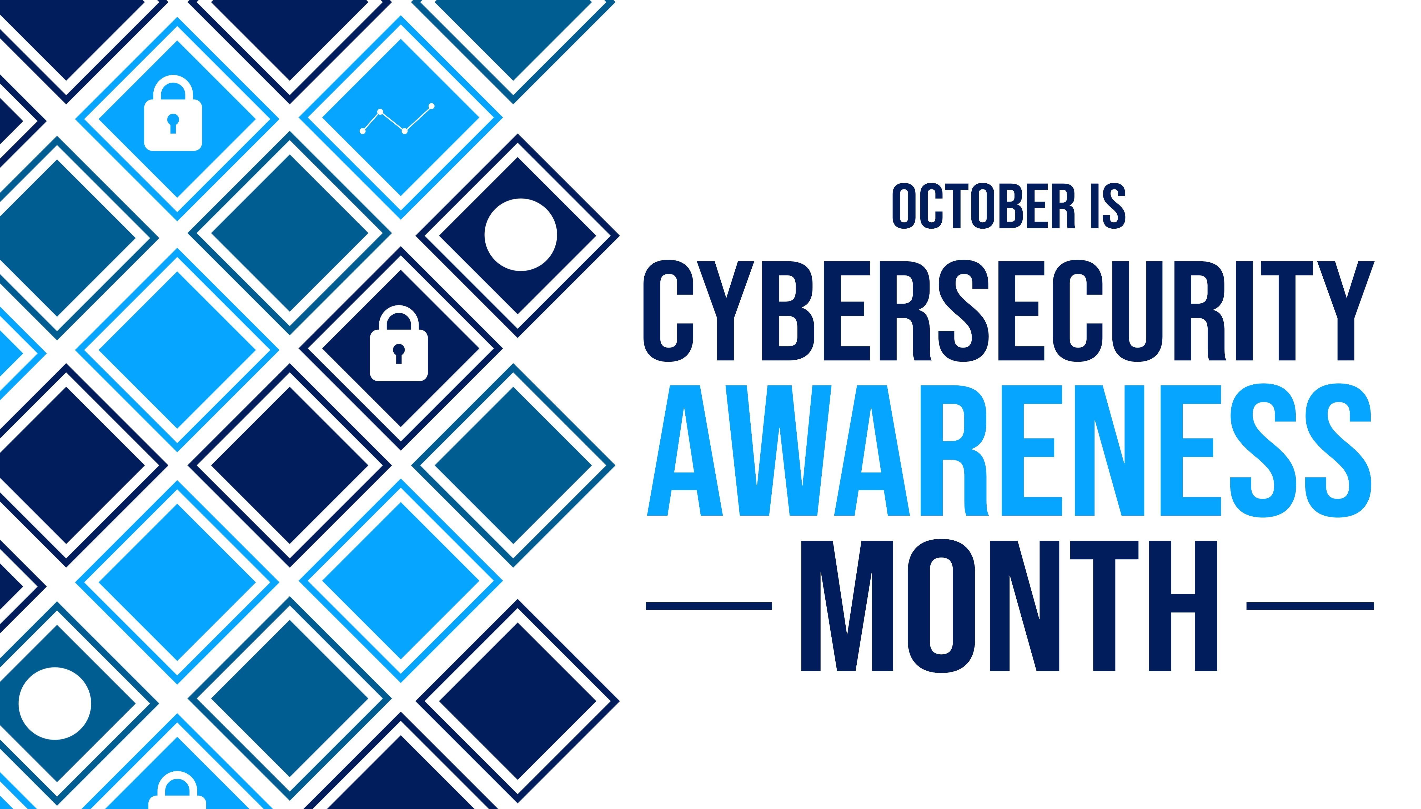 Cybersecurity Awareness Month: How To Empower Your Cybersecurity Journey